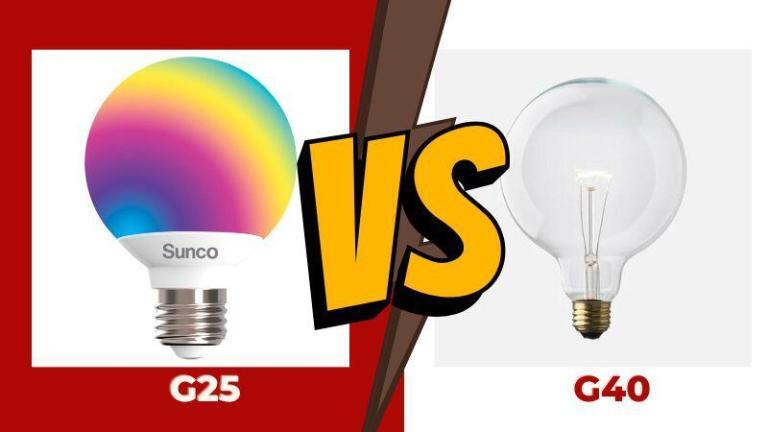 G25 vs G40 Bulbs: What are the Differences? - Comparison Guide